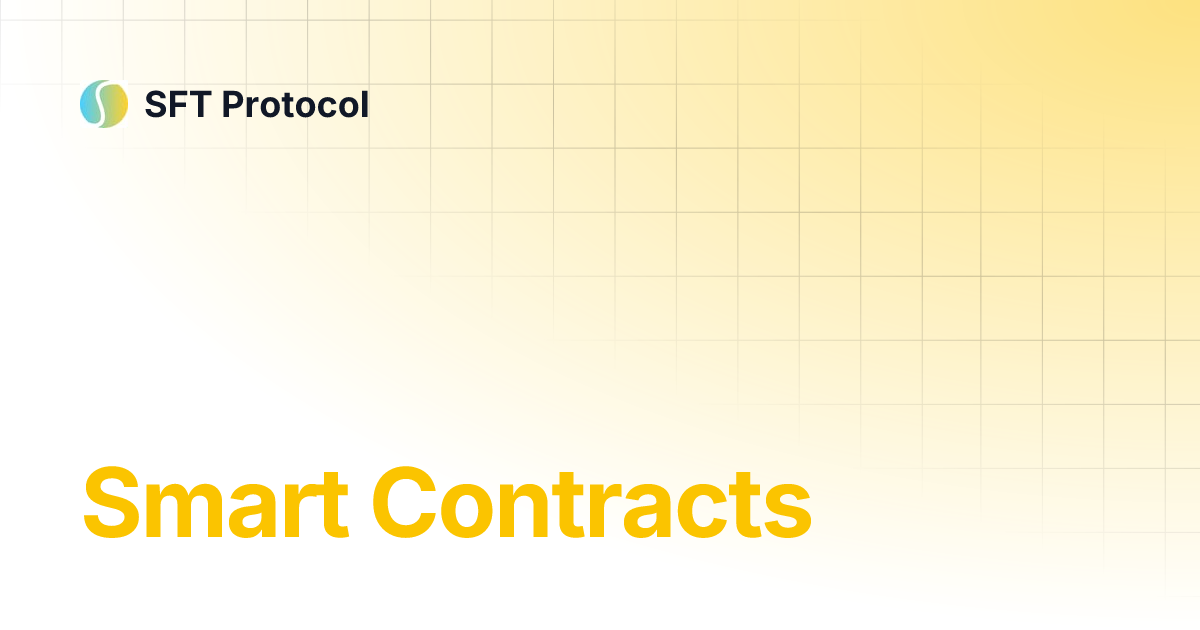 Smart Contracts | SFT Protocol